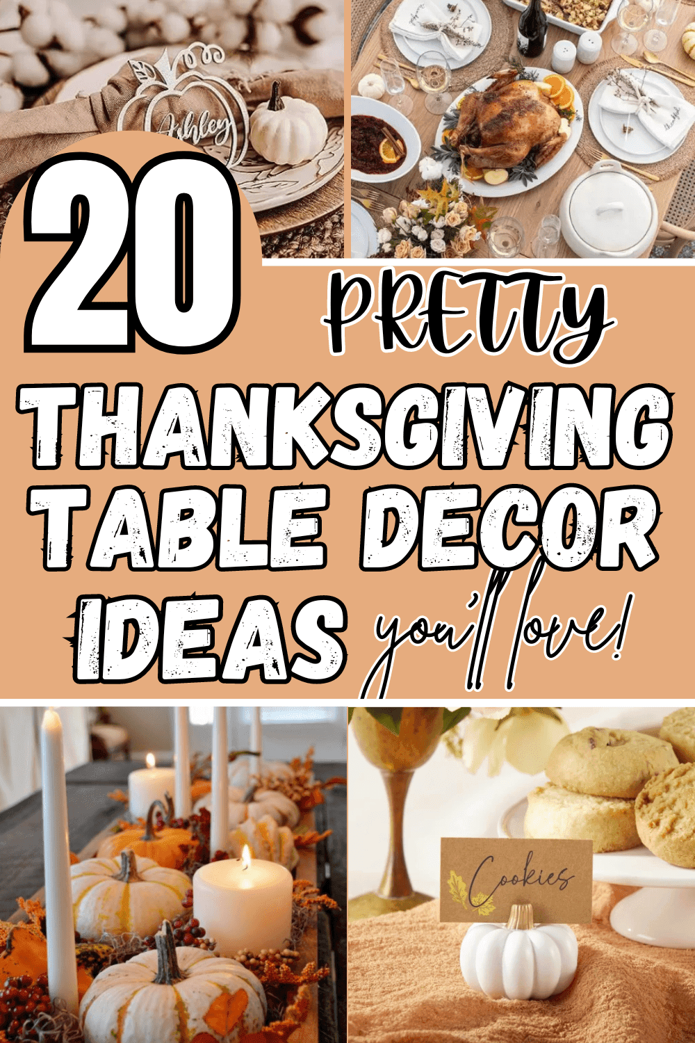 22 Thanksgiving Table Decor Ideas to Create a Gorgeous Table Setting